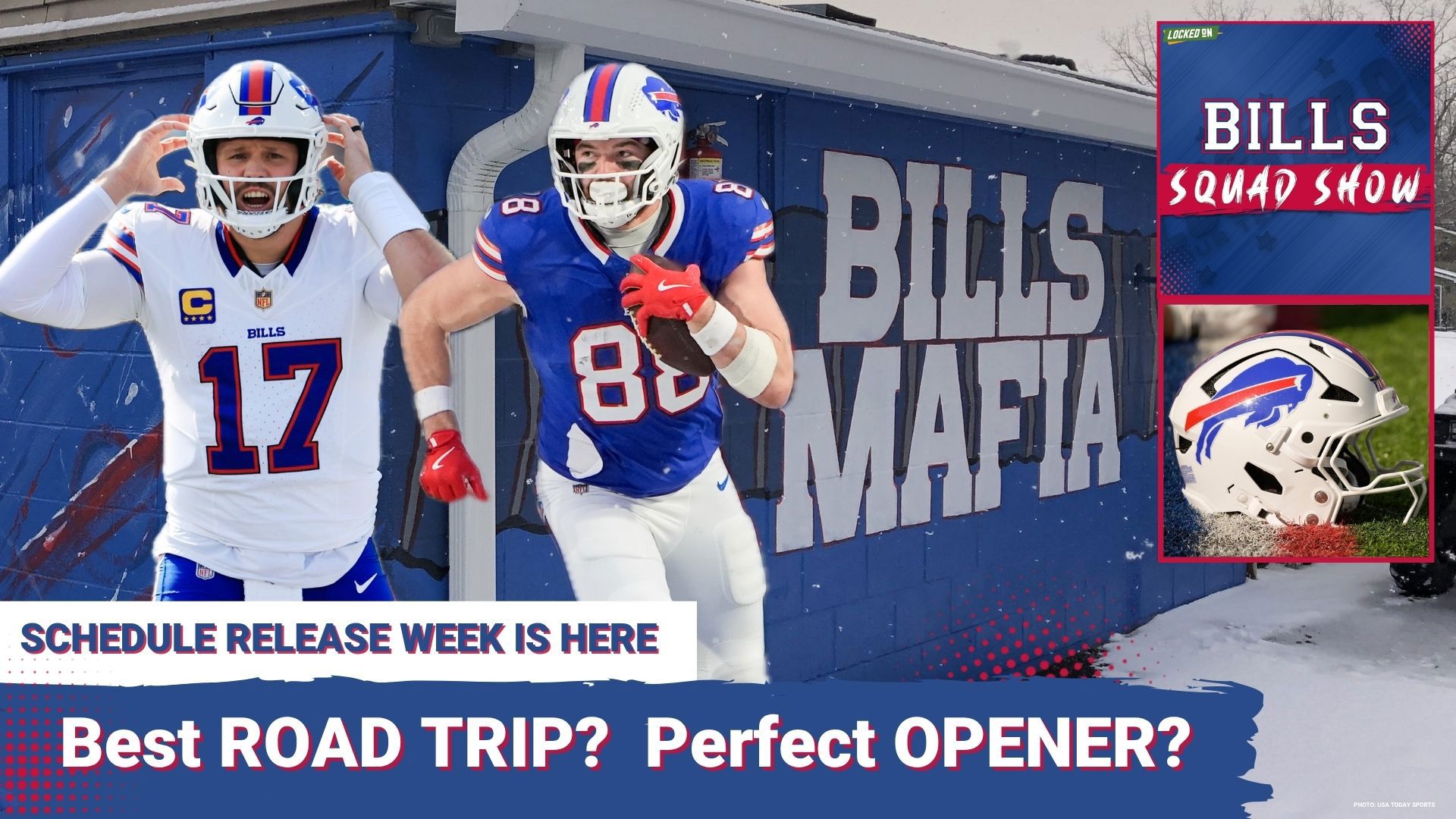 BILLS SQUAD SHOW: Schedule release week! Perfect opener? Toughest road ...
