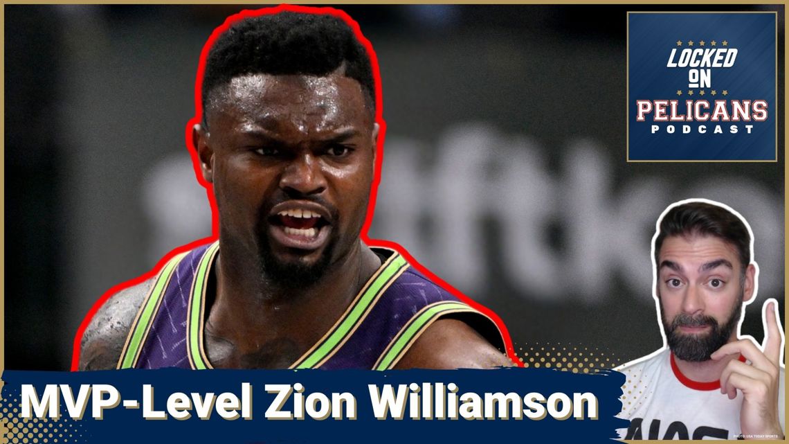Zion Williamson is playing like an NBA MVP for New Orleans Pelicans ...
