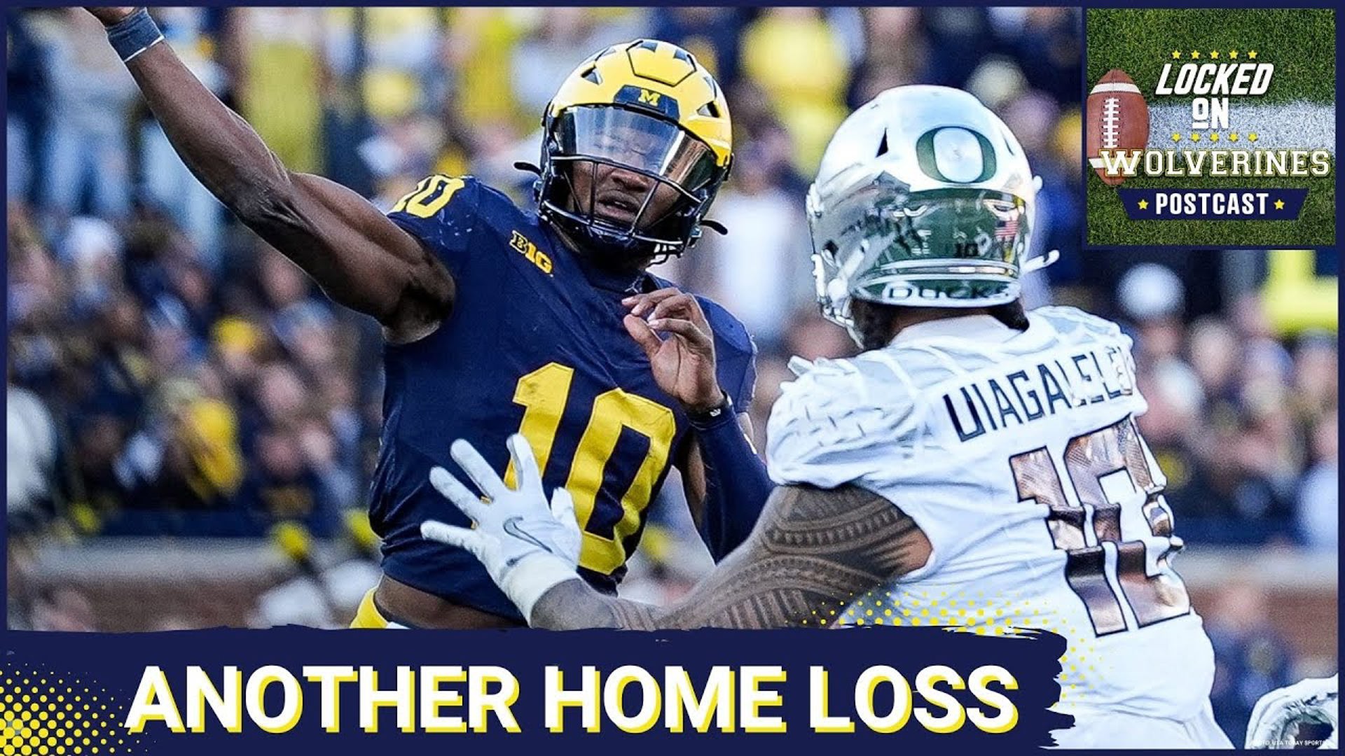 Locked On WOLVERINES POSTCAST: Michigan Wolverines LOSE to Top-Ranked ...