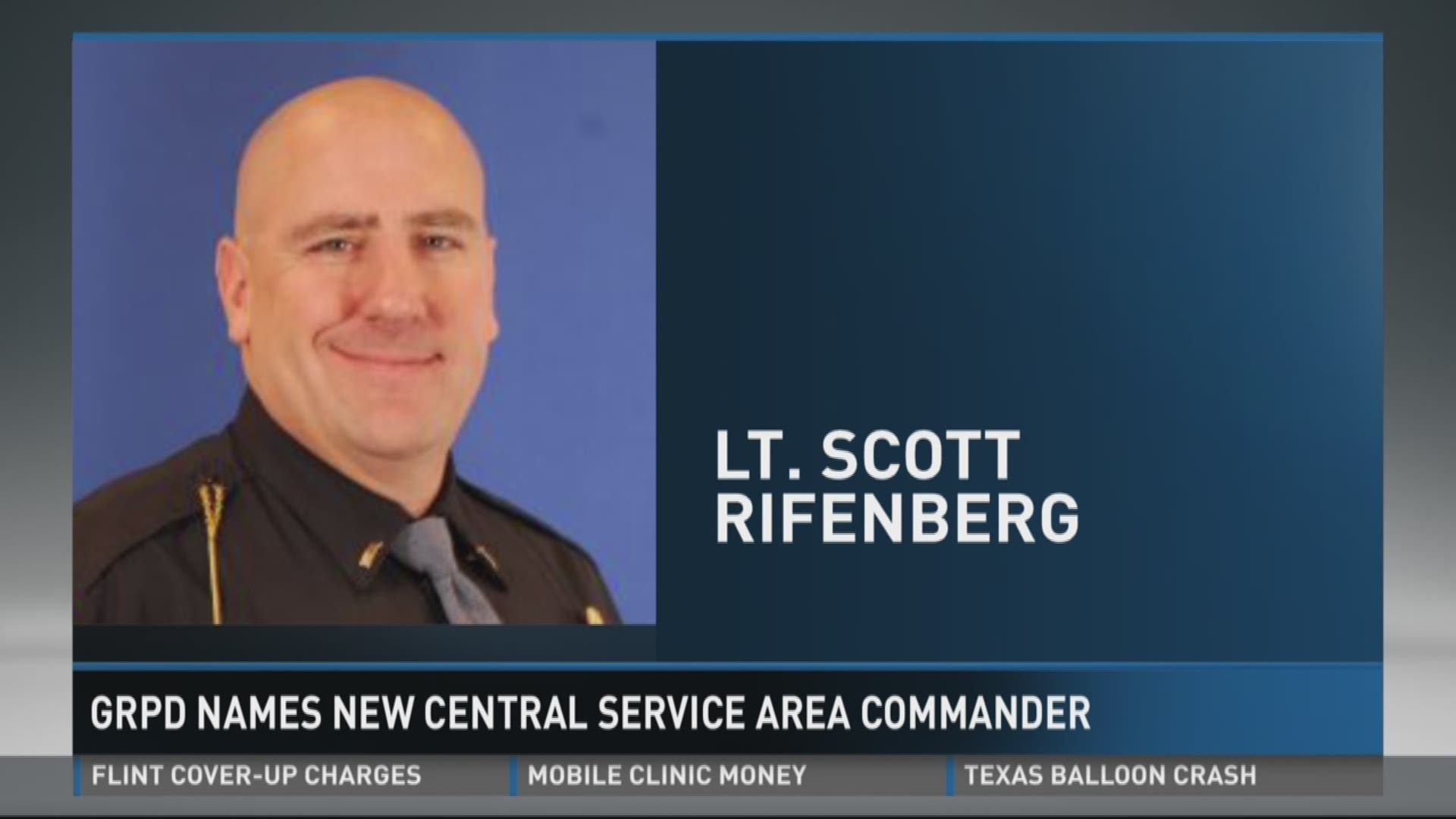 GRPD promotes Captain Scott Rifenberg as commander of downtown area ...