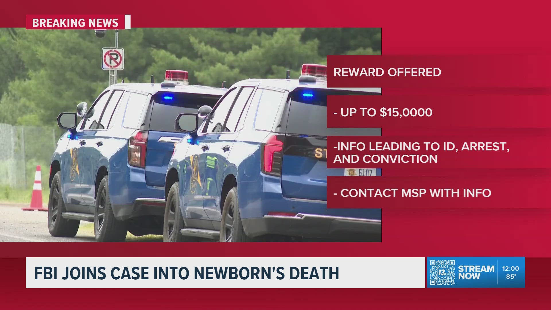 FBI joins investigation, offers $15K reward regarding newborn found ...