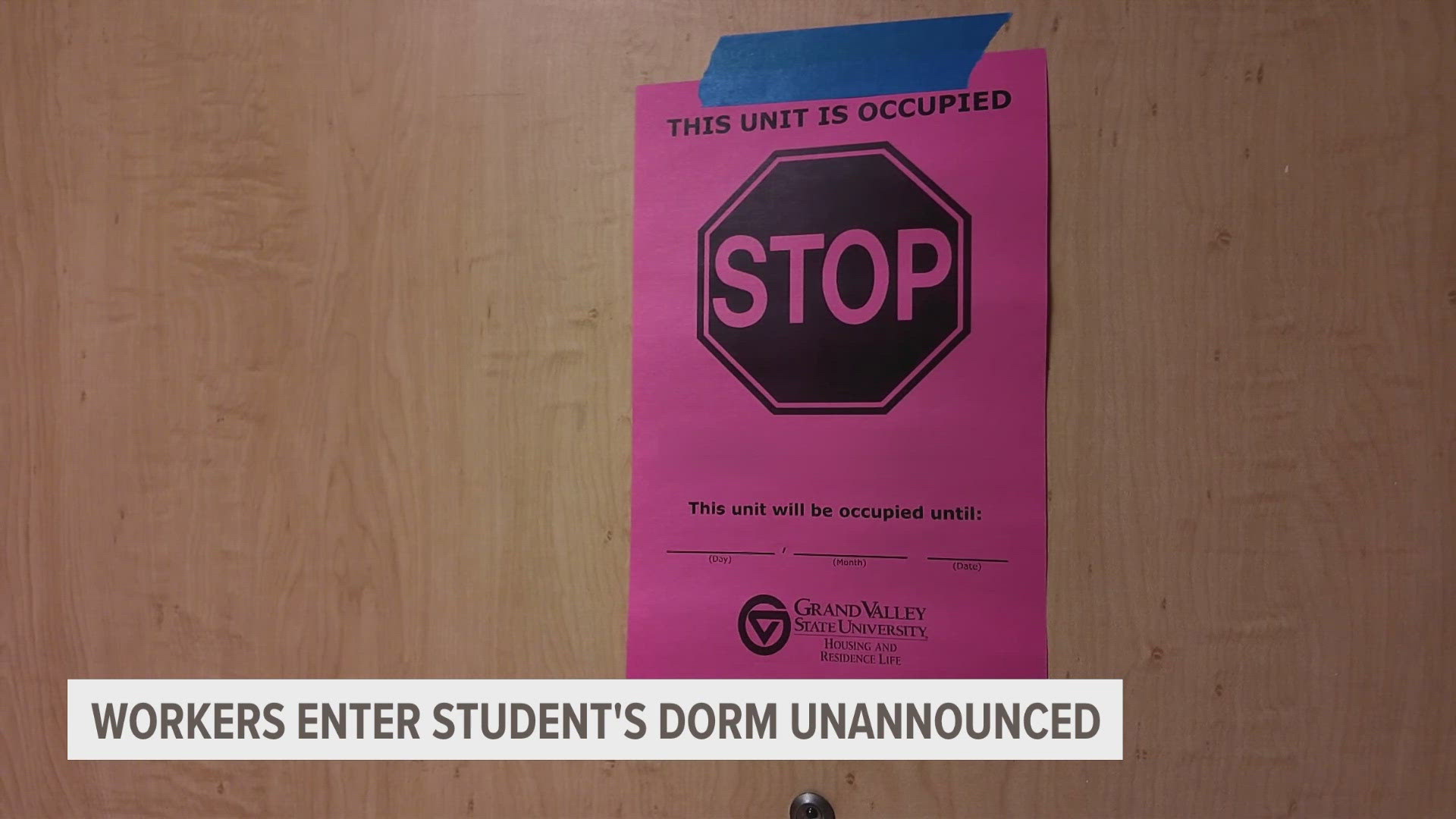 GVSU student says maintenance workers entered dorm without notice ...