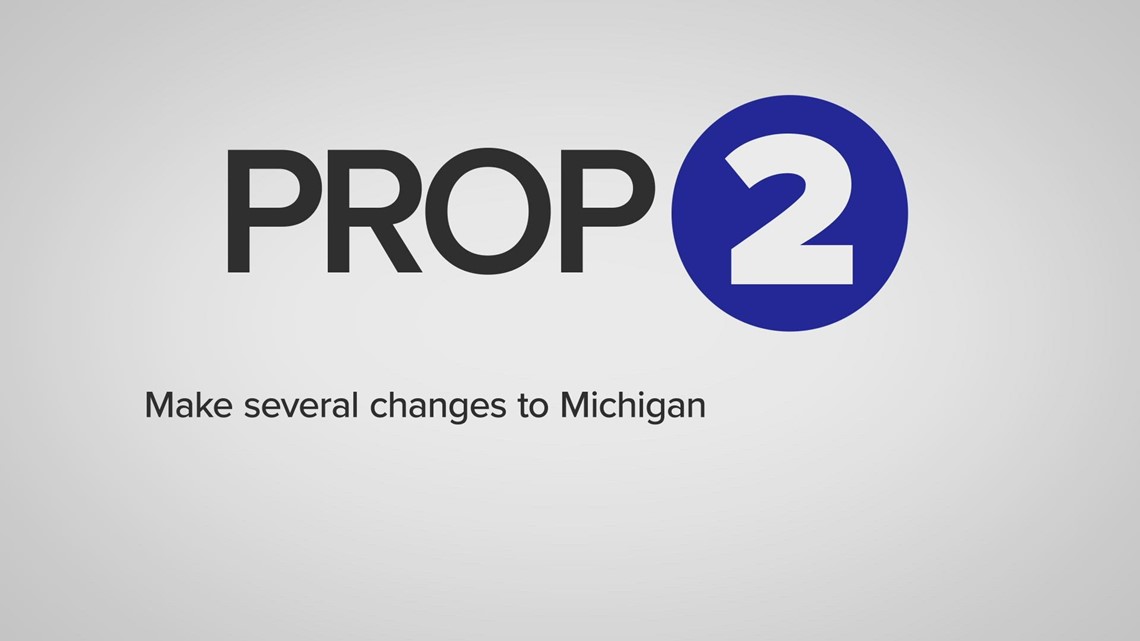 Michigan's Proposal 2 explained | wzzm13.com