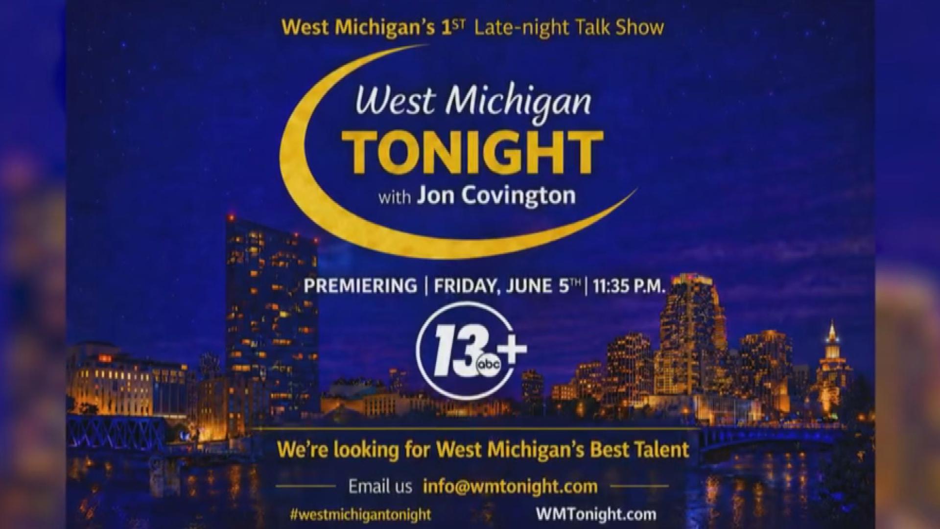 West Michigan's first late-night talk show debuts June 5 | wzzm13.com