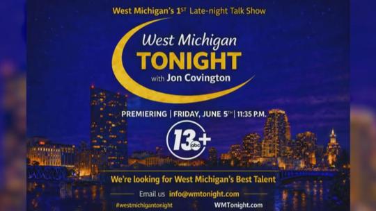 West Michigan's first late-night talk show debuts June 5 | wzzm13.com