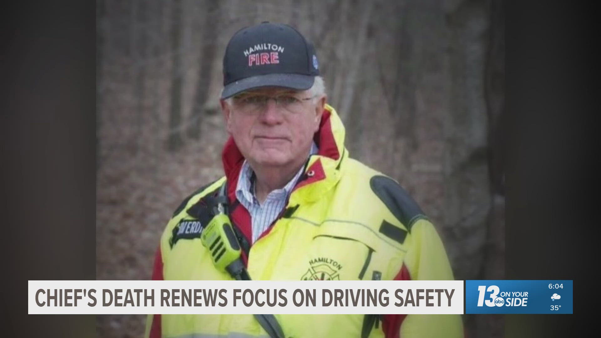 Roadworker safety advocates speaking out after Hamilton Fire Chief dies ...