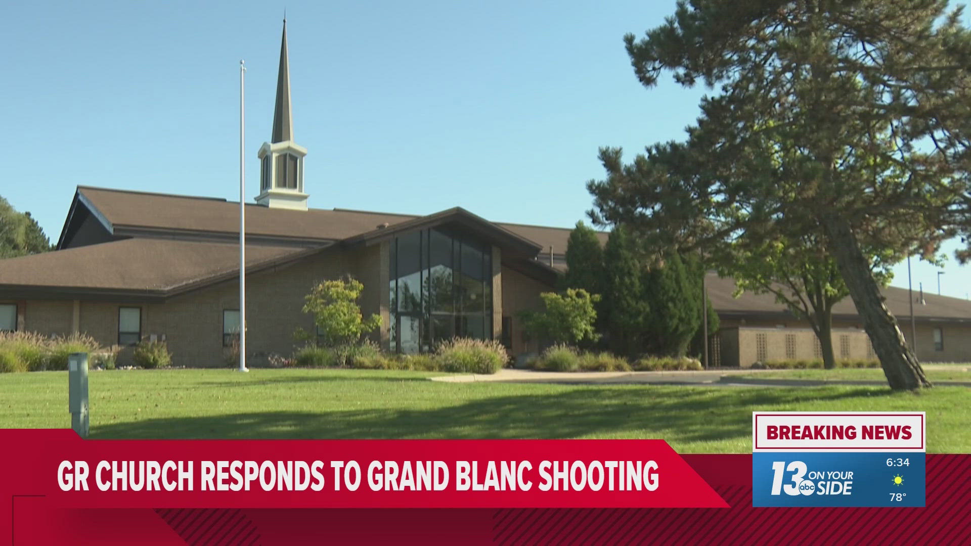 Grand Rapids church responds to Grand Blanc church shooting, fire | wzzm13.com